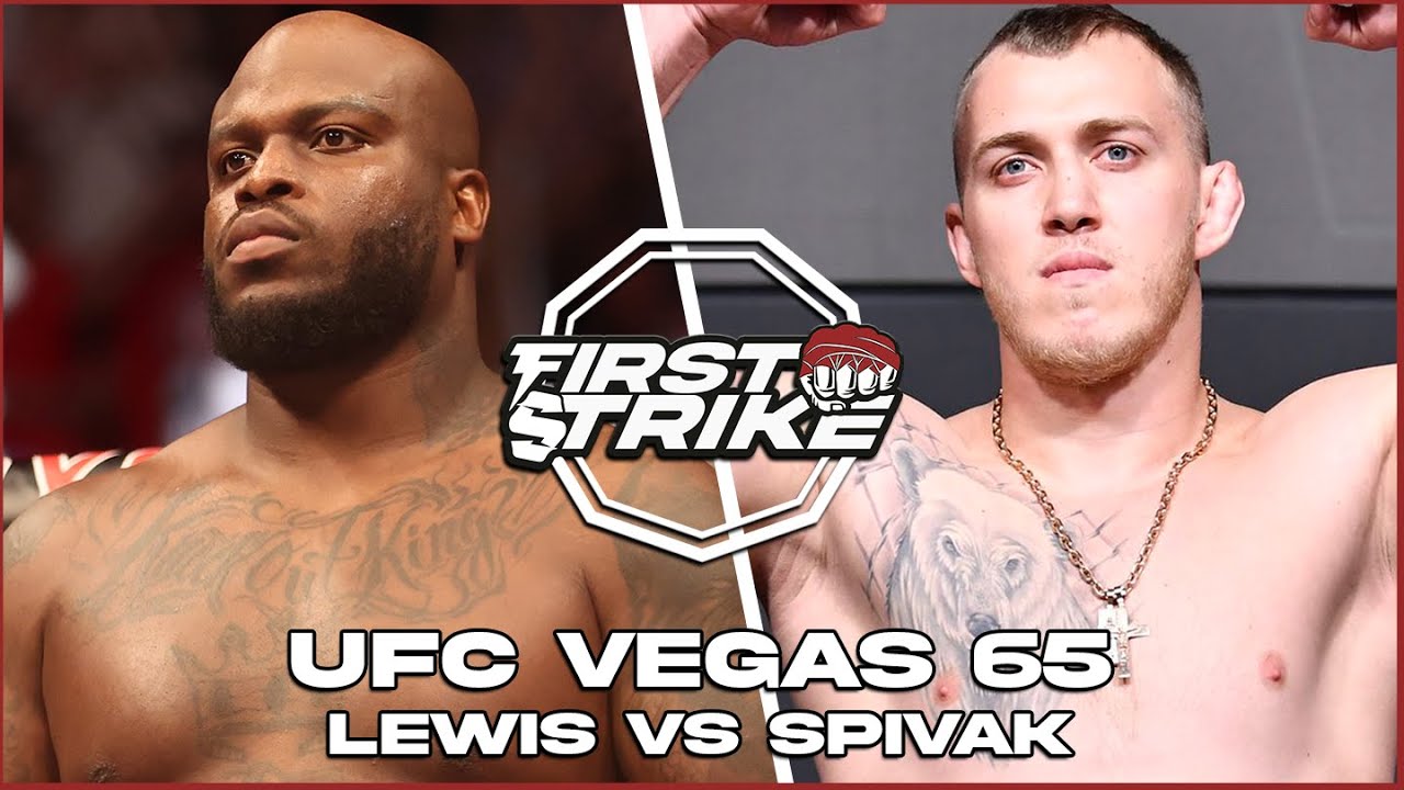 Derrick Lewis vs Sergey Spivak | UFC Fight Night Best Bets | First ...
