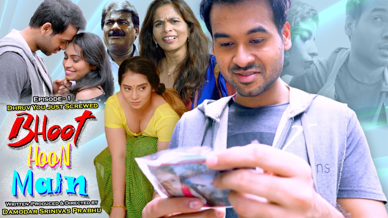 Dhruv you just screwed | Bhoot Hoon Main | Episode 1 | Adult comedy ...