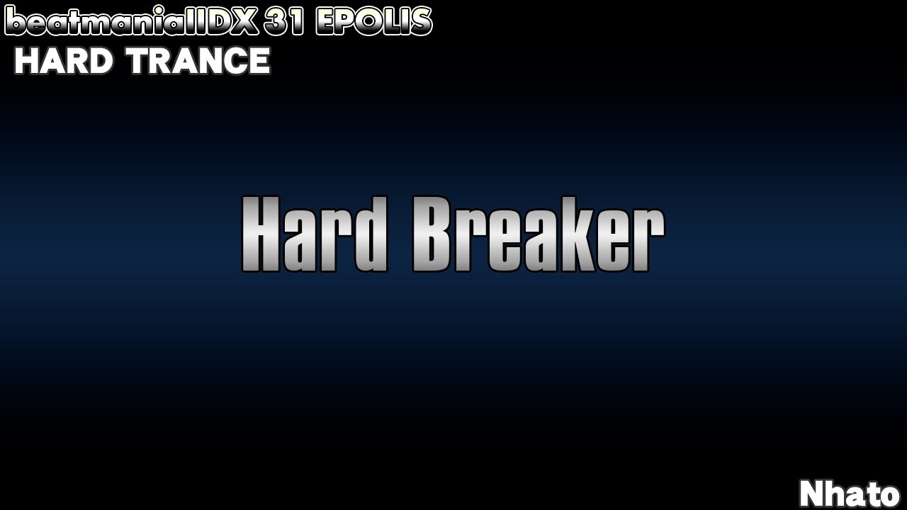 beatmaniaIIDX - Hard Breaker DP - YouTube