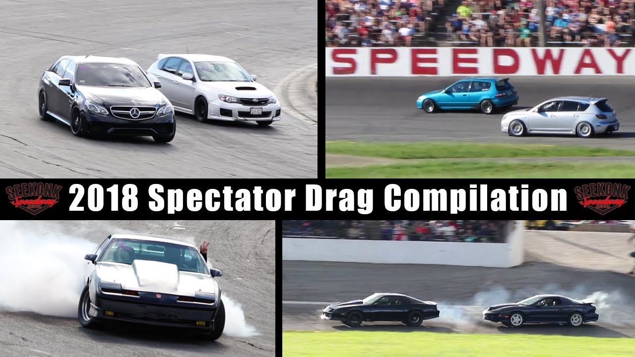 2018 Spectator Drag Compilation - YouTube