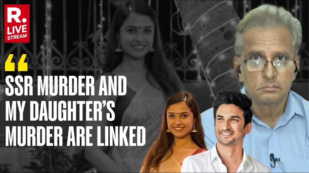 SSR Murder & My Daughter’s Killing Linked', Disha Salian's Father's ...