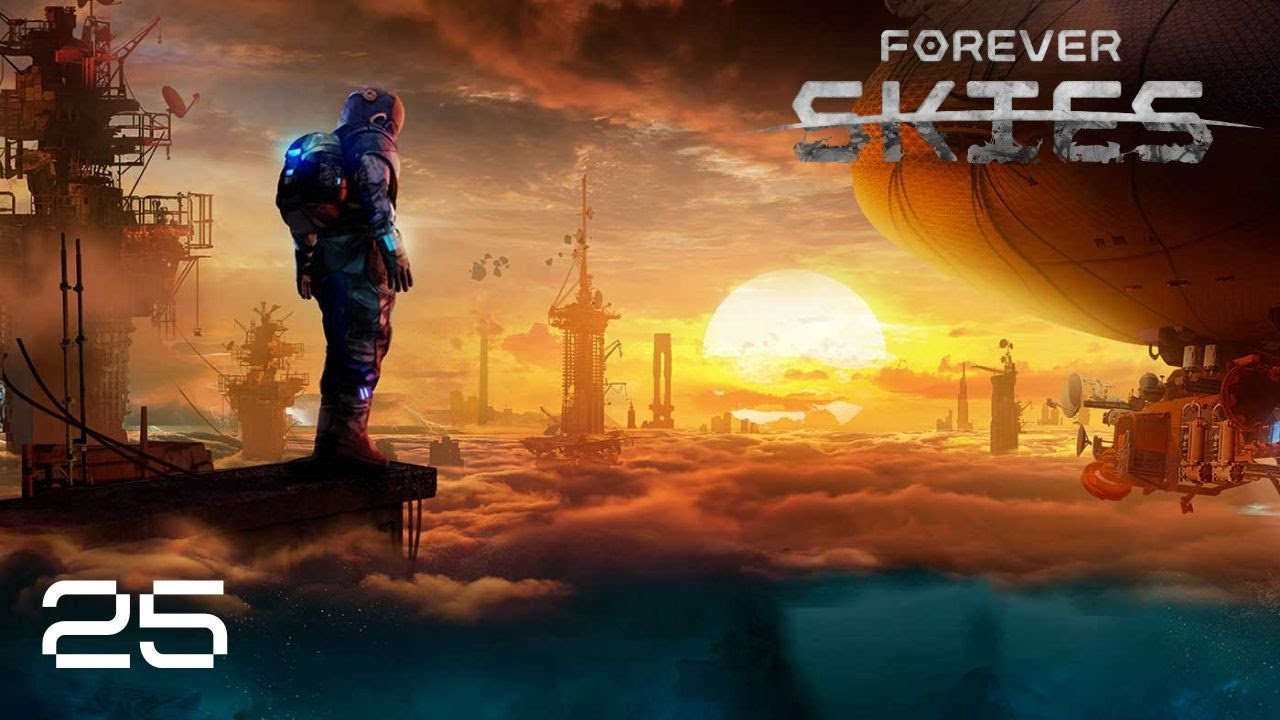 Immunity Booster - Forever Skies - Part 25 - YouTube