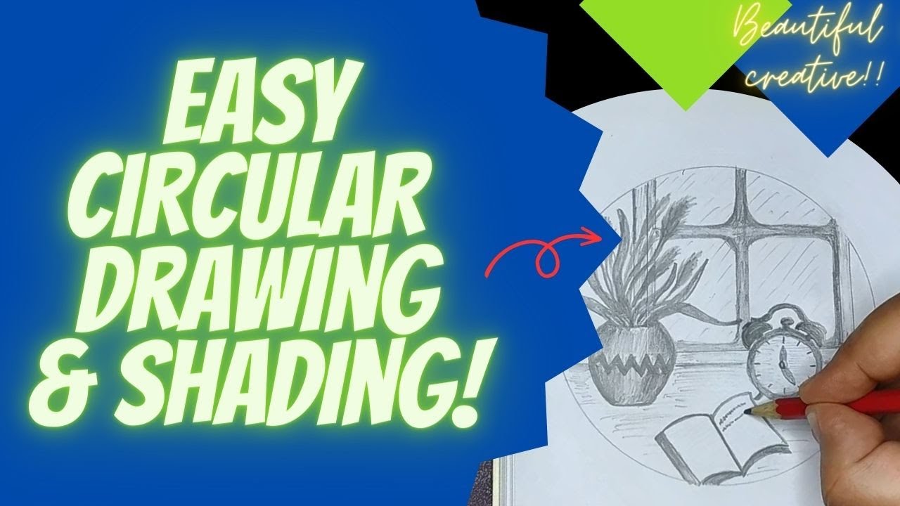 CIRCLE DRAWING - READING TABLE DRAWING & SHADING II VERY EASY - YouTube