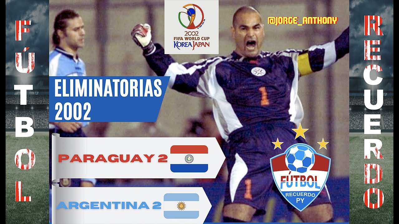 Paraguay 2-2 Argentina - Eliminatorias Sudamericanas Corea Japón 2002 ...