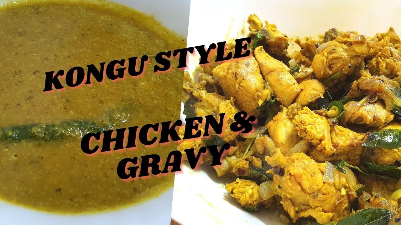 KONGU STYLE CHICKEN GRAVY AND FRY TWO IN ONE | IN TAMIL |கொங்கு சிக்கன் ...