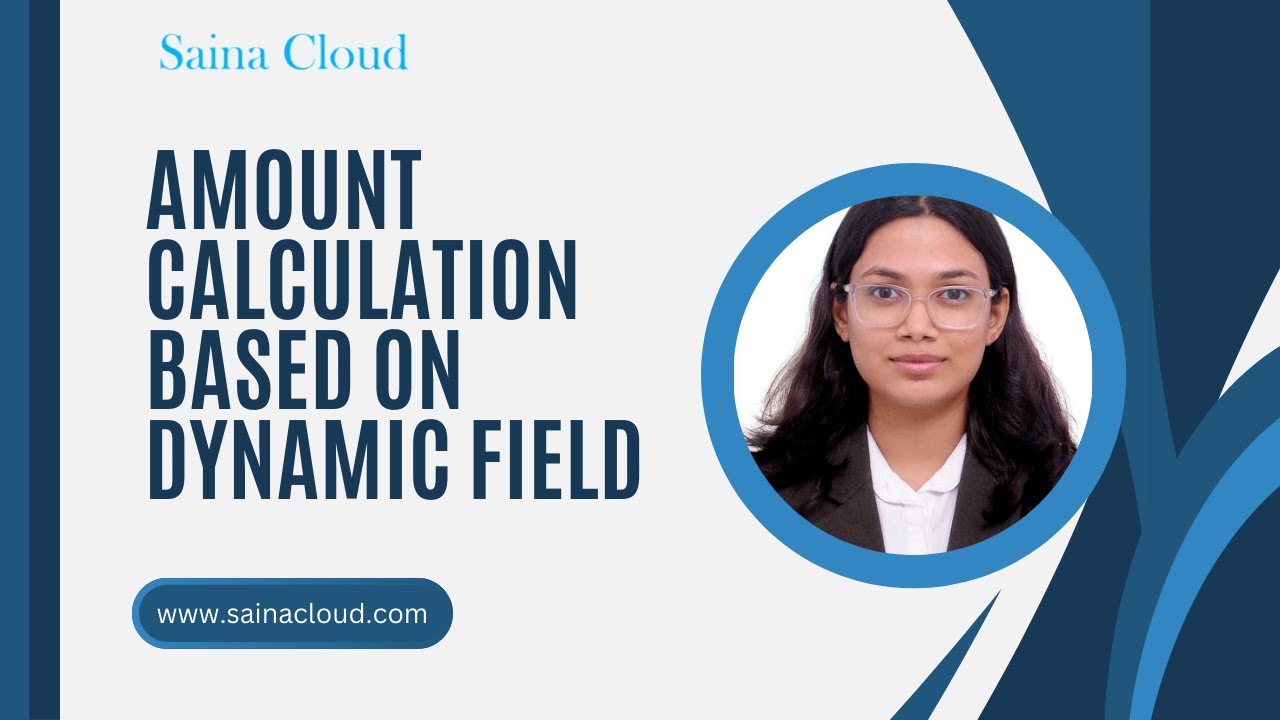 Amount calculation based on dynamic field - YouTube