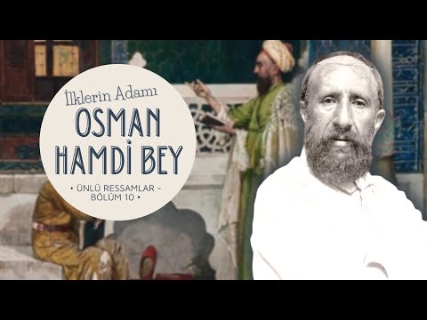 Batı'ya Bir Osmanlı Tokadı - OSMAN HAMDİ BEY