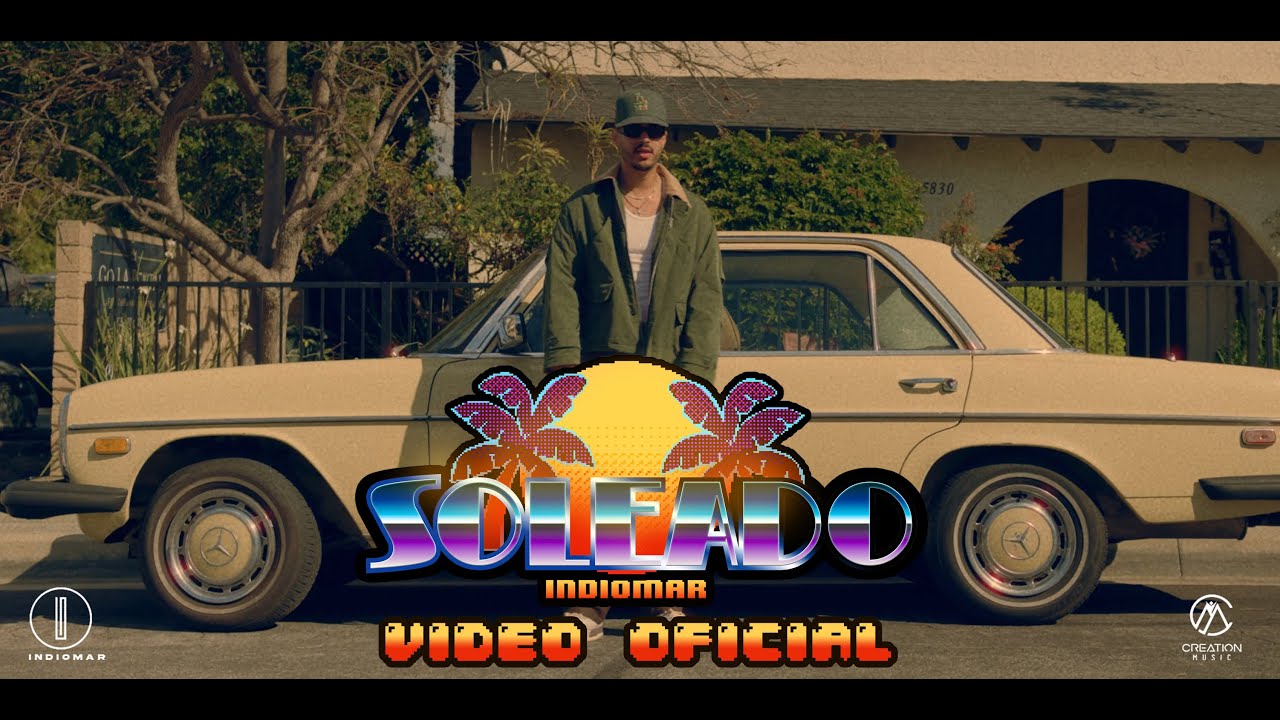 Indiomar - Soleado (Video Oficial) LVL 1 - YouTube