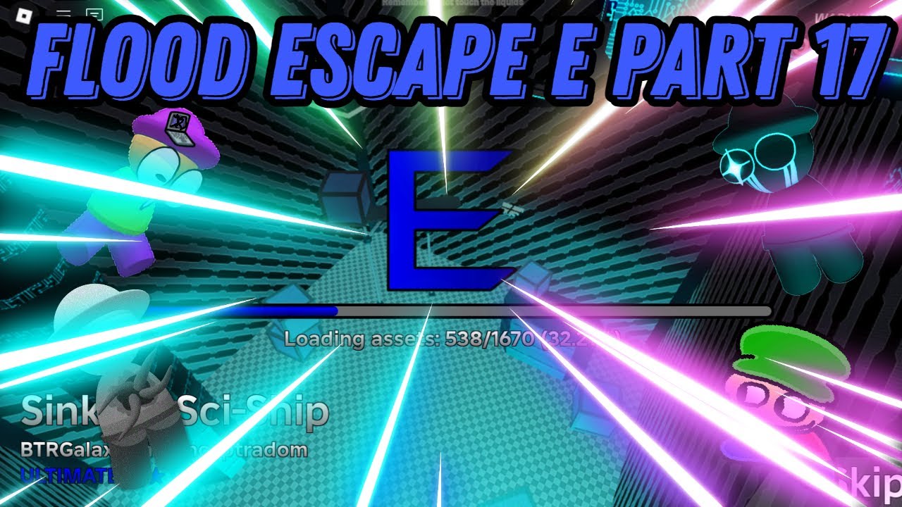 Daniel247 Plays Flood Escape E (Part 17) - YouTube