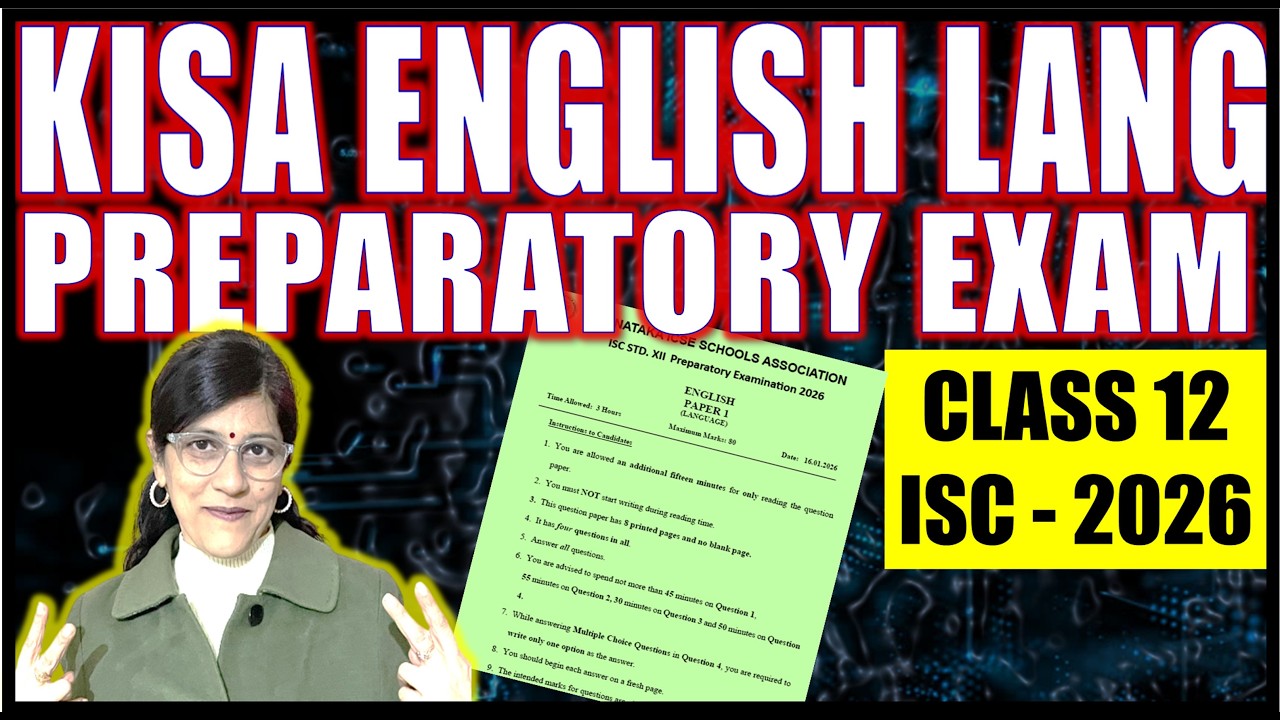 ISC KISA ENGLISH LANGUAGE PREPARATORY EXAM PAPER | ISC BOARD CLASS 12 ...