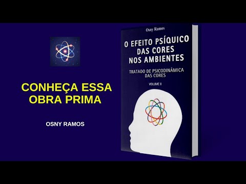 O EFEITO PSÍQUICO DAS CORES NOS AMBIENTES | Osny Ramos