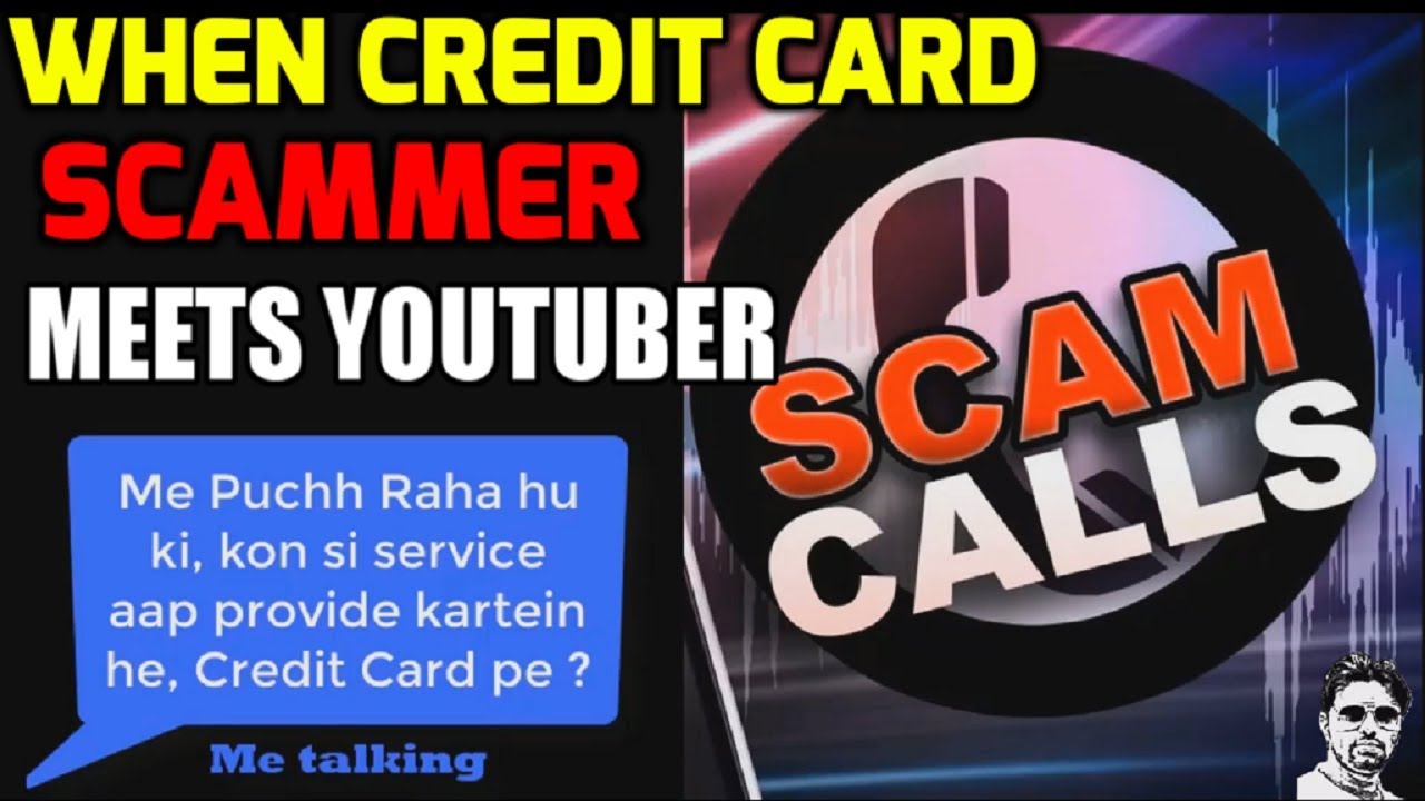 When CREDIT CARD scammer calls YouTuber | CREDIT CARD SERVICE ...