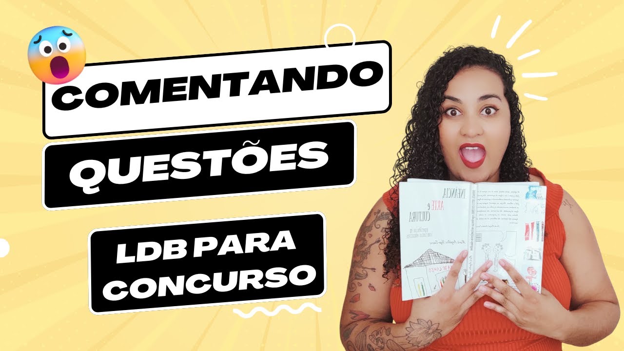 LDB - QUESTÕES COMENTADAS - Professora Rafaela Camargo - YouTube