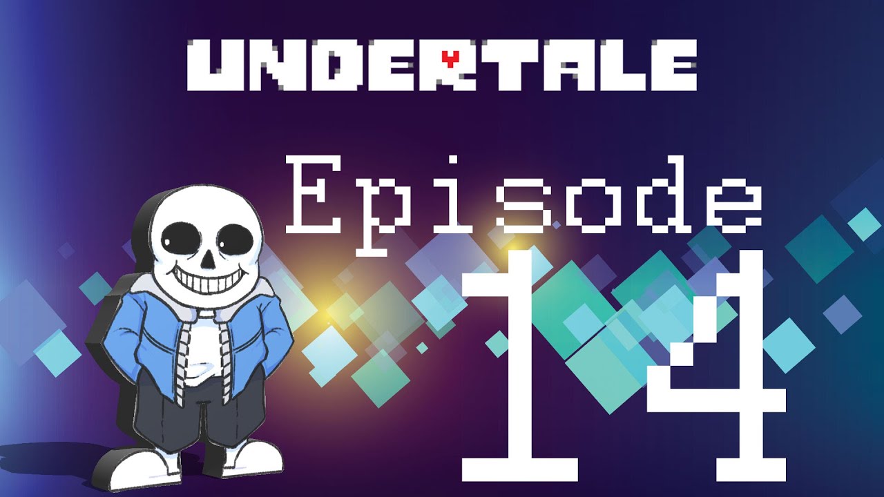 Undertale - Episode 14: Sweet, Sweet Victory - TOM AND DAN - YouTube