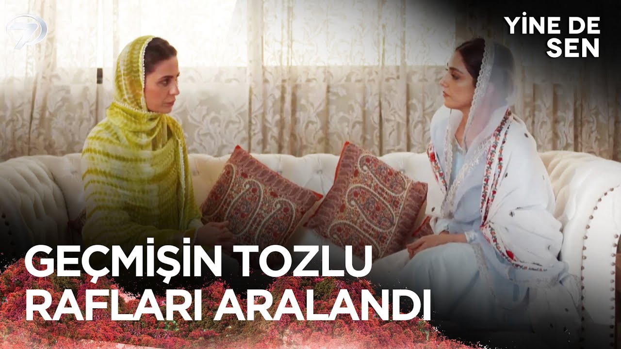 O Tekrar Niye Senin Evine Geldi - Yine De Sen | Pakistan Dizisi 17 ...
