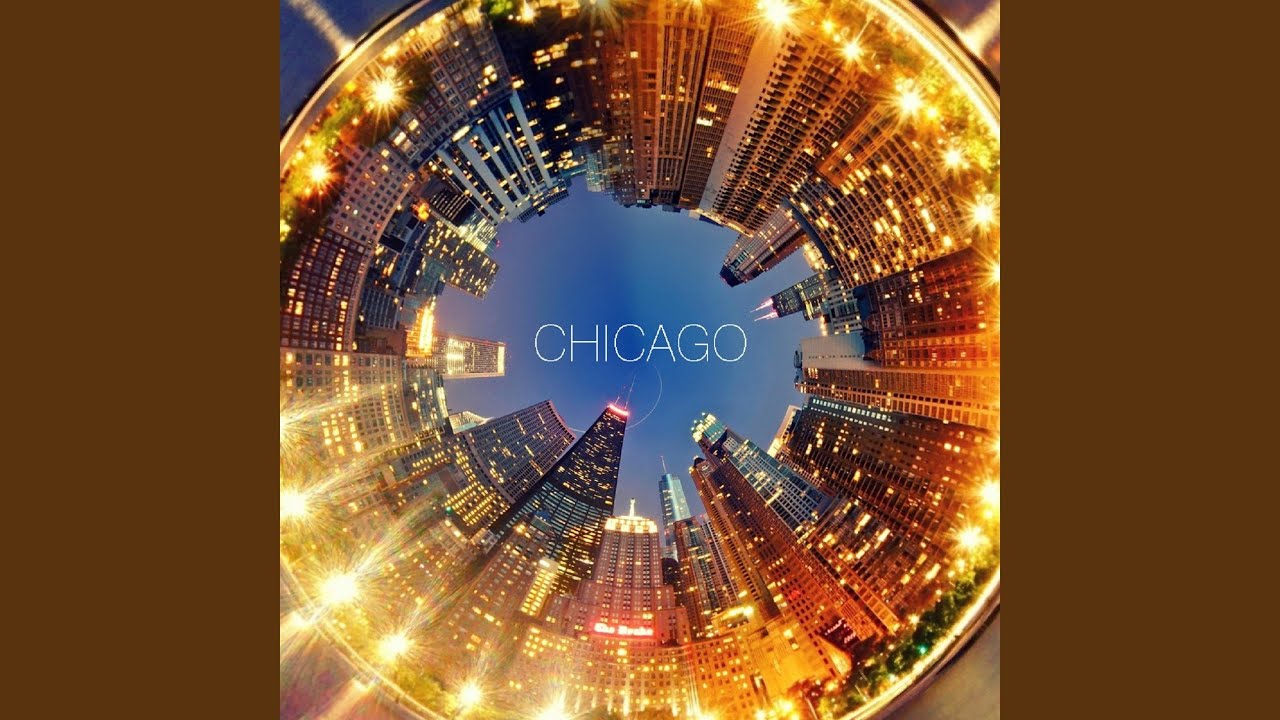 Chicago - YouTube