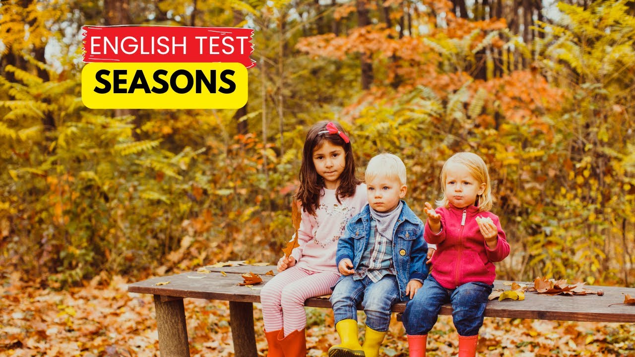 ENGLISH TEST | Seasons | QUIZ - YouTube