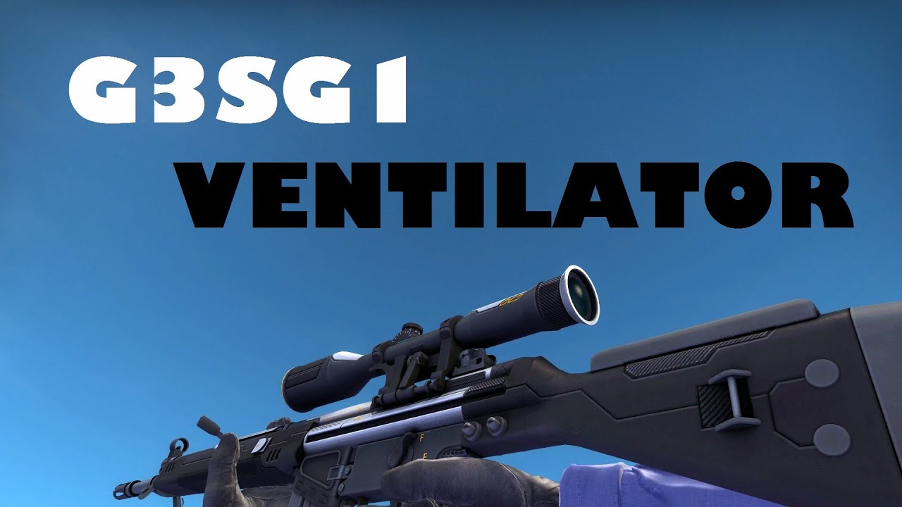 CSGO: G3SG1 Ventilator Gameplay - YouTube