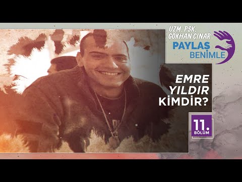 Emre Yıldır Kimdir? - Paylaş Benimle 11. Bölüm