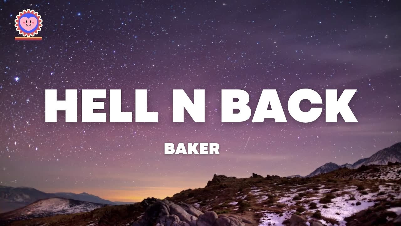 Hell N Back - Baker 🎧🎶 [audio] - YouTube
