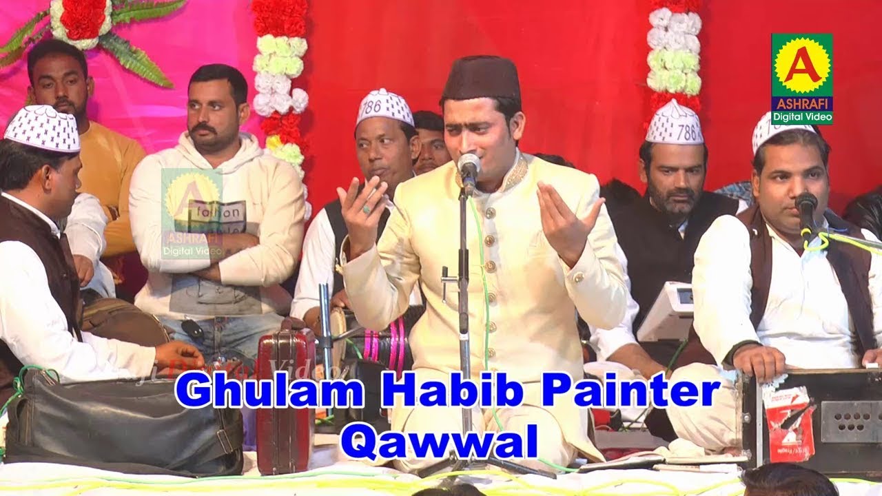 Qawwali - Sab Nabiyon Mein Afzal - Ghulam Habib Painter Ki Qawwali ...