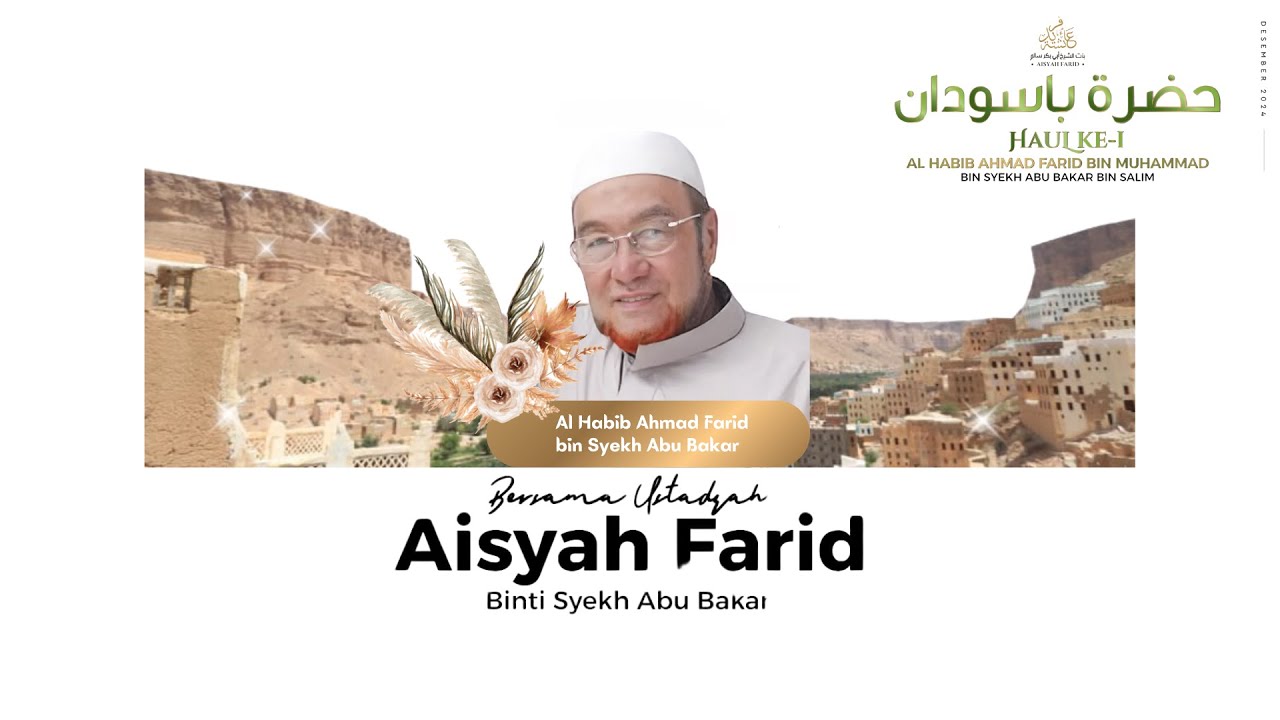 Pembacaan Hadroh Basaudan & Haul Habib Ahmad Farid -1 | Ustadzah Aisyah ...