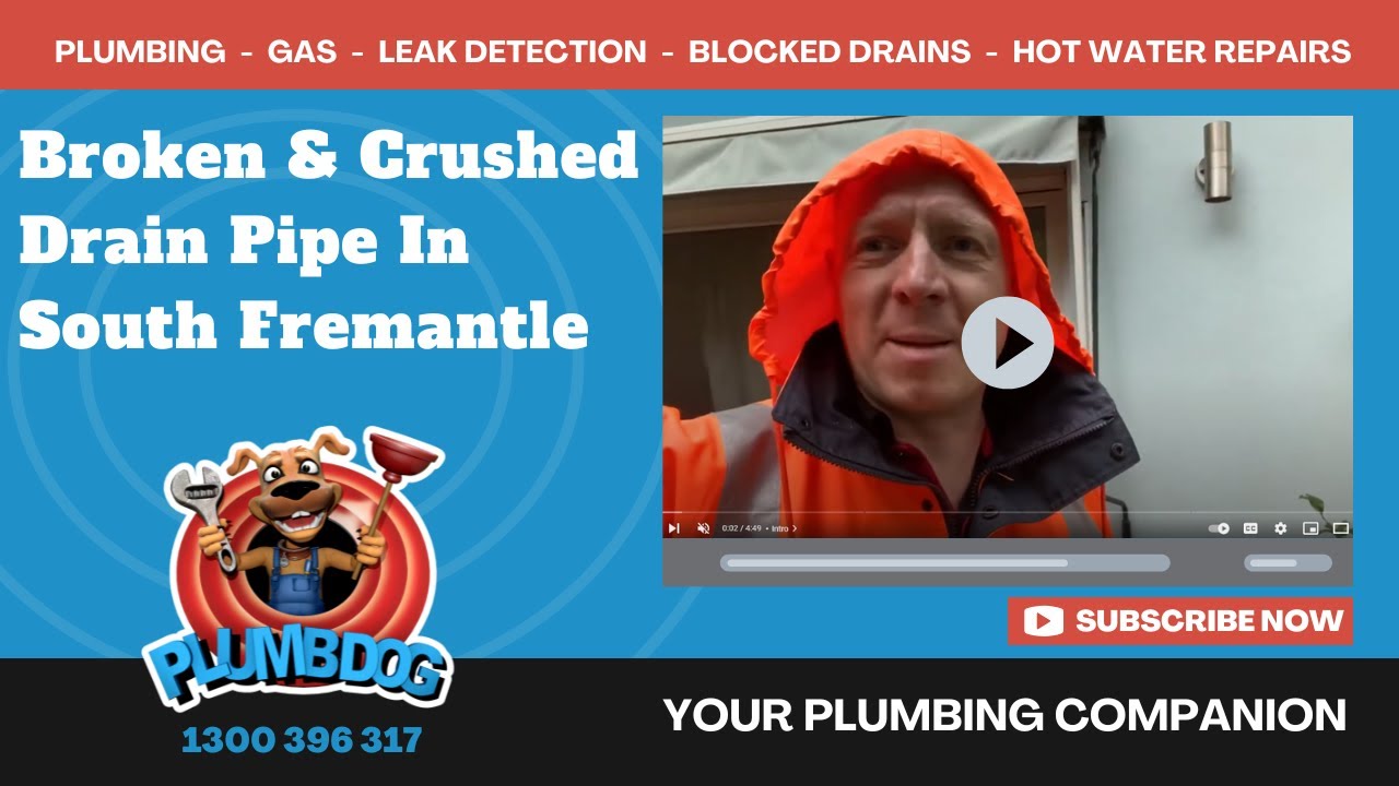 Broken And Crushed Drain Pipe In South Fremantle - Plumbdog Plumbing ...