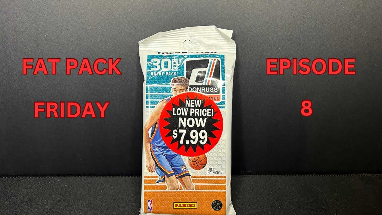 FAT PACK FRIDAY EPISODE 8 Donruss Basketball Fat Pack - YouTube