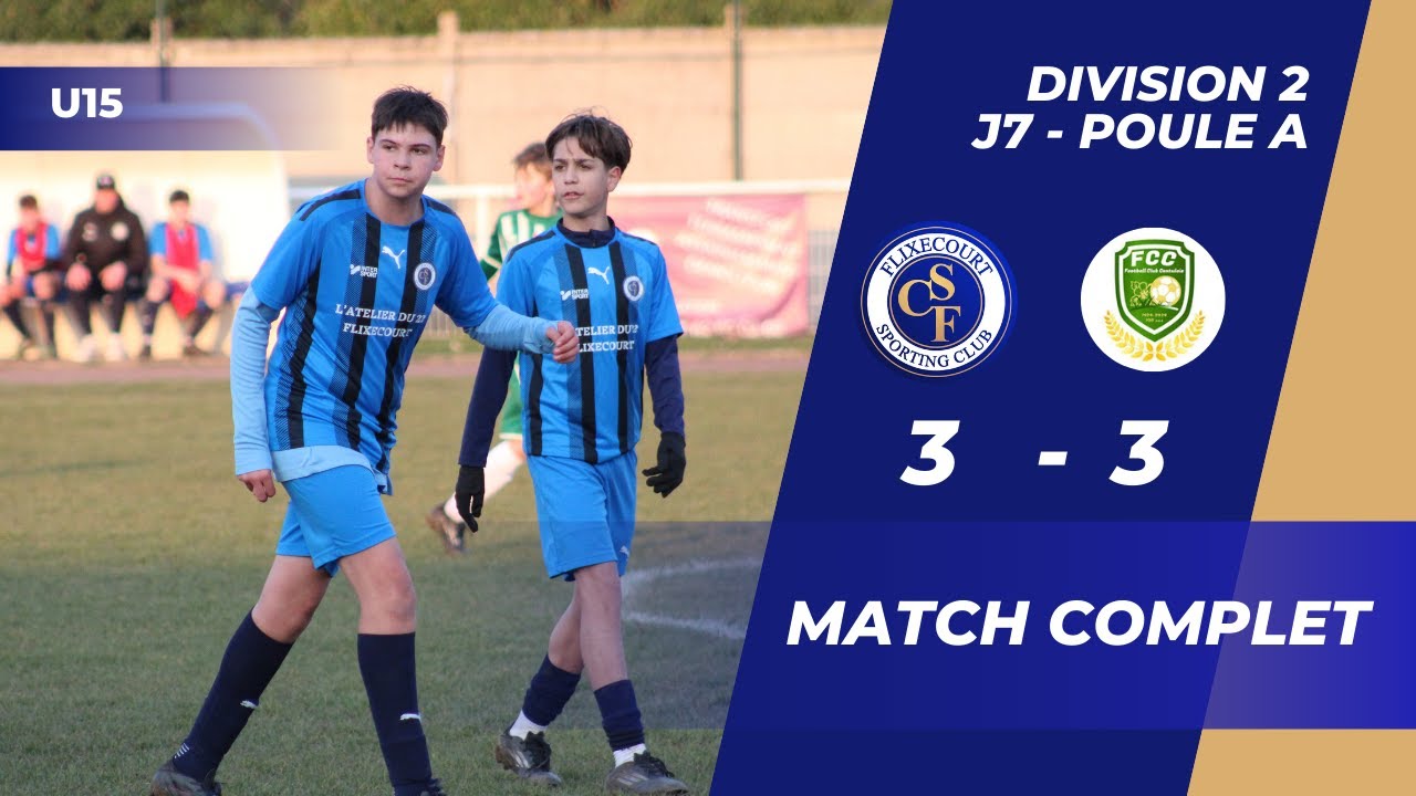U15 D2 : SCF 3 / 3 ST RIQUIER (J7 - POULE A - 15 MARS 2025) - YouTube