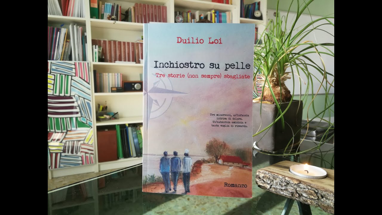 DUILIO LOI - Inchiostro su pelle. Tre storie (non sempre) sbagliate ...