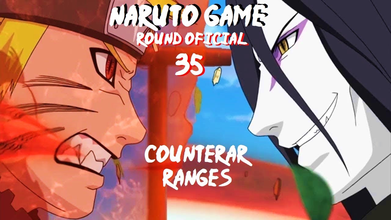 Counterar Ranges de Ataque - Naruto Game - Oficial Round 35 - YouTube