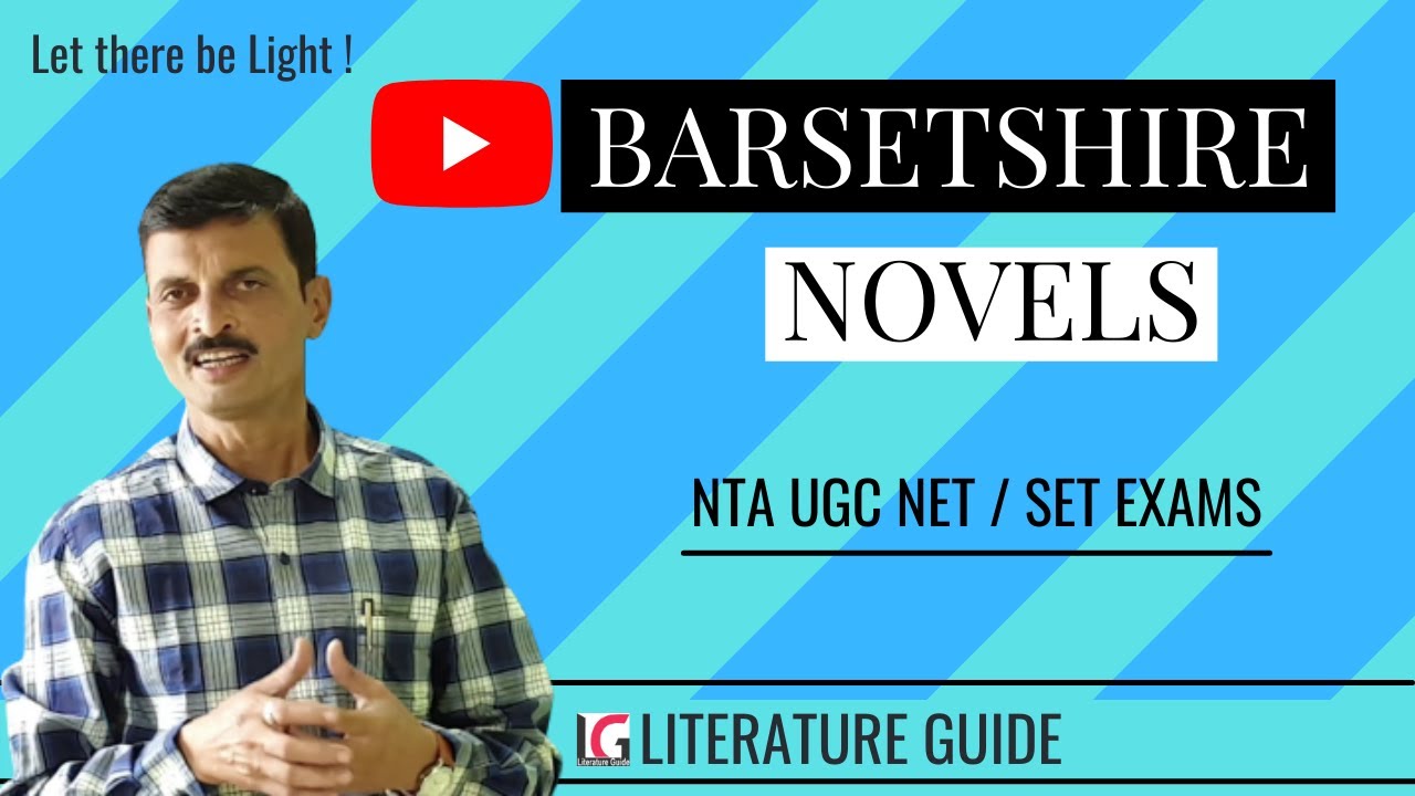Barsetshire Novels | The Chronicles of Barsetshire - Literature Guide ...