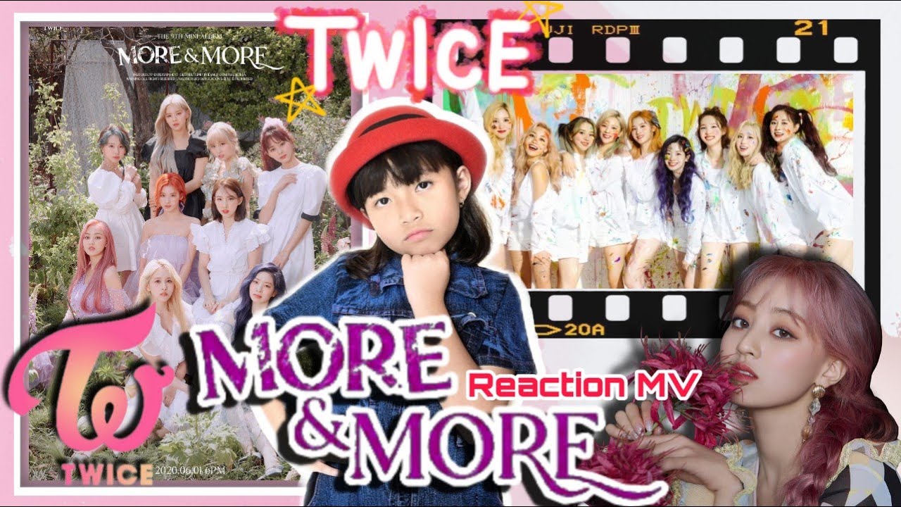 TWICE "MORE & MORE" - KPOP MV REACTION - YouTube
