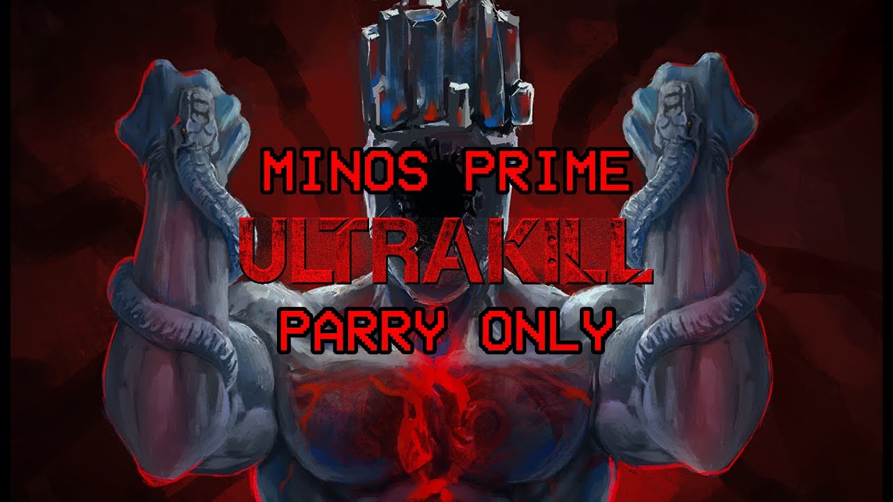ULTRAKILL | Minos Parry Only (Violent) - YouTube