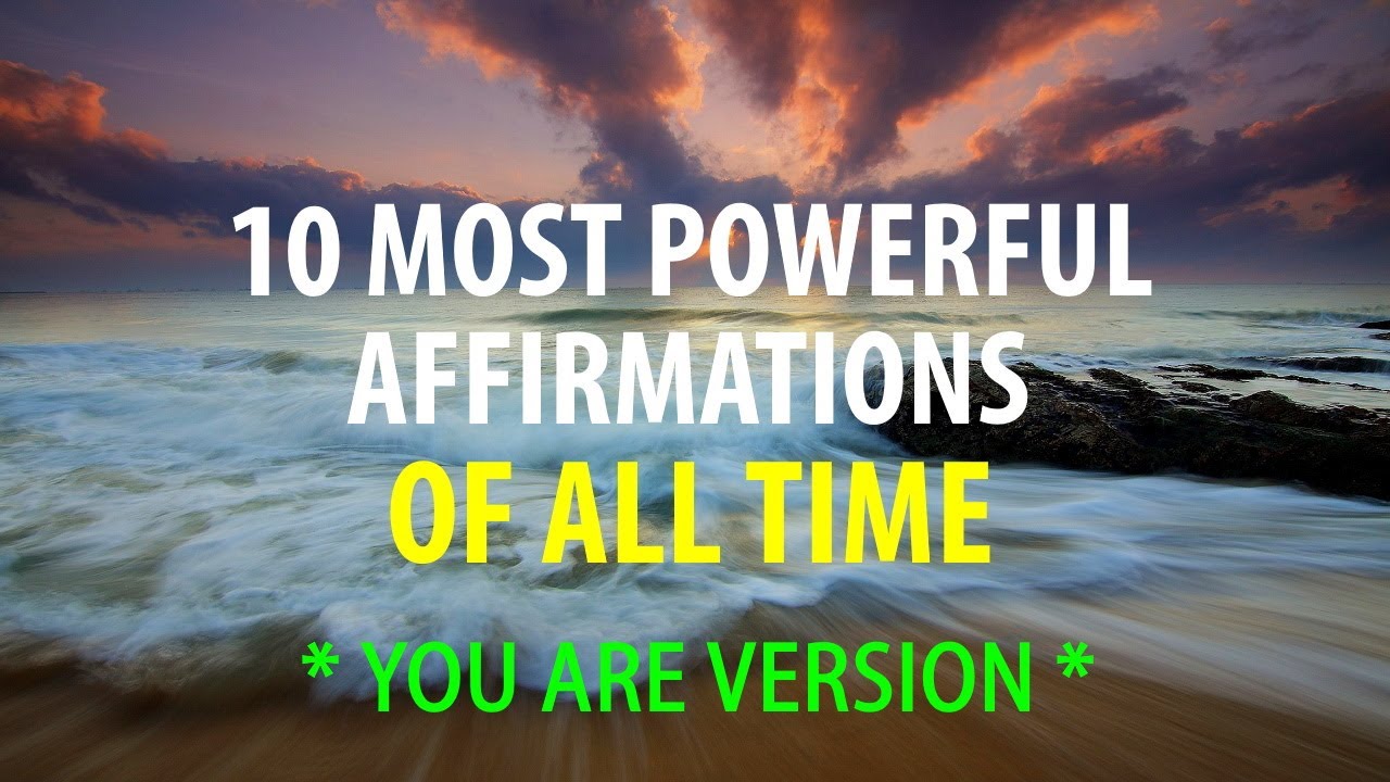 YOU ARE 🌷 10 MOST POWERFUL Affirmations of ALL TIME - YouTube