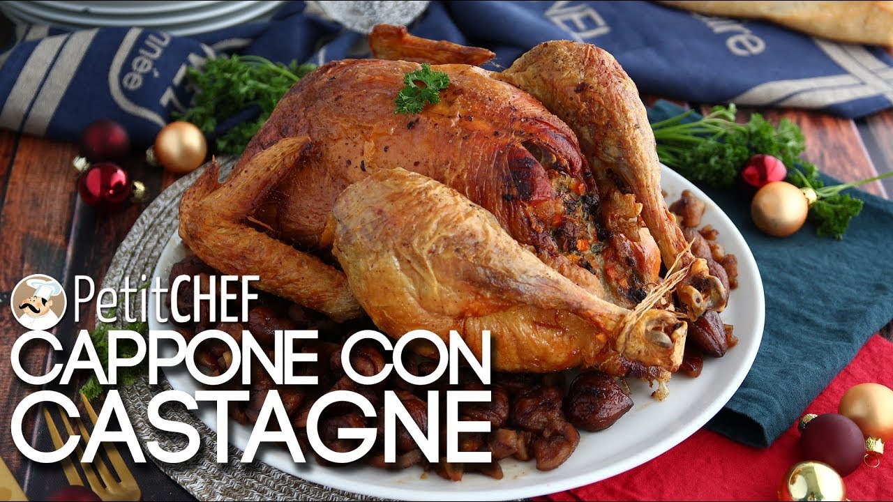 Cappone ripieno alle castagne - Ricette di Natale, PetitChef.it - YouTube