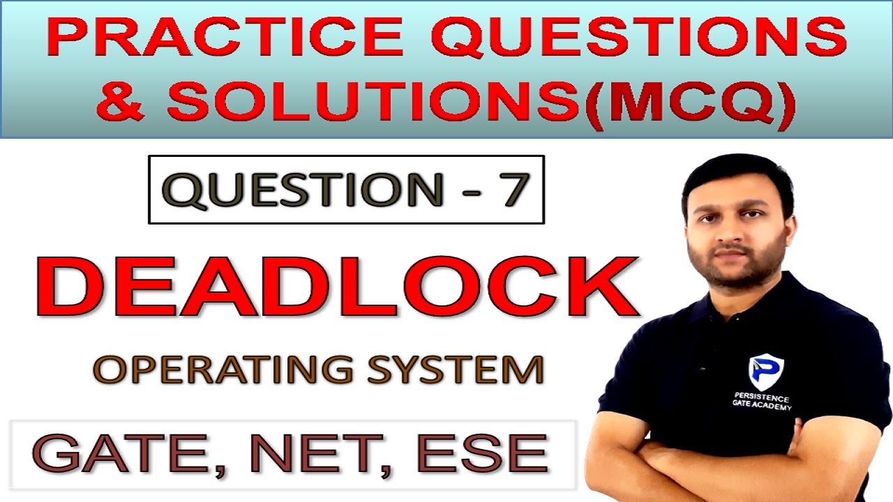 Deadlock Practice Question -7 | Operating System - YouTube