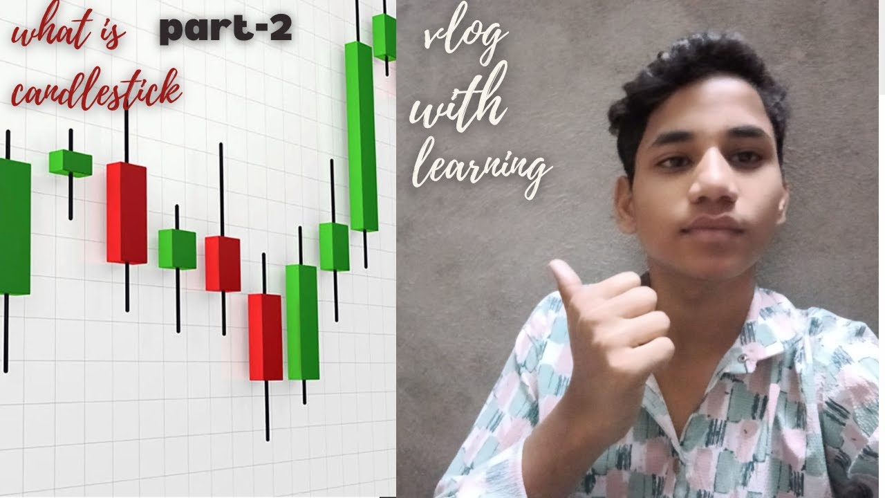 what is candlestick part-2||trading with vlog||binary option. - YouTube