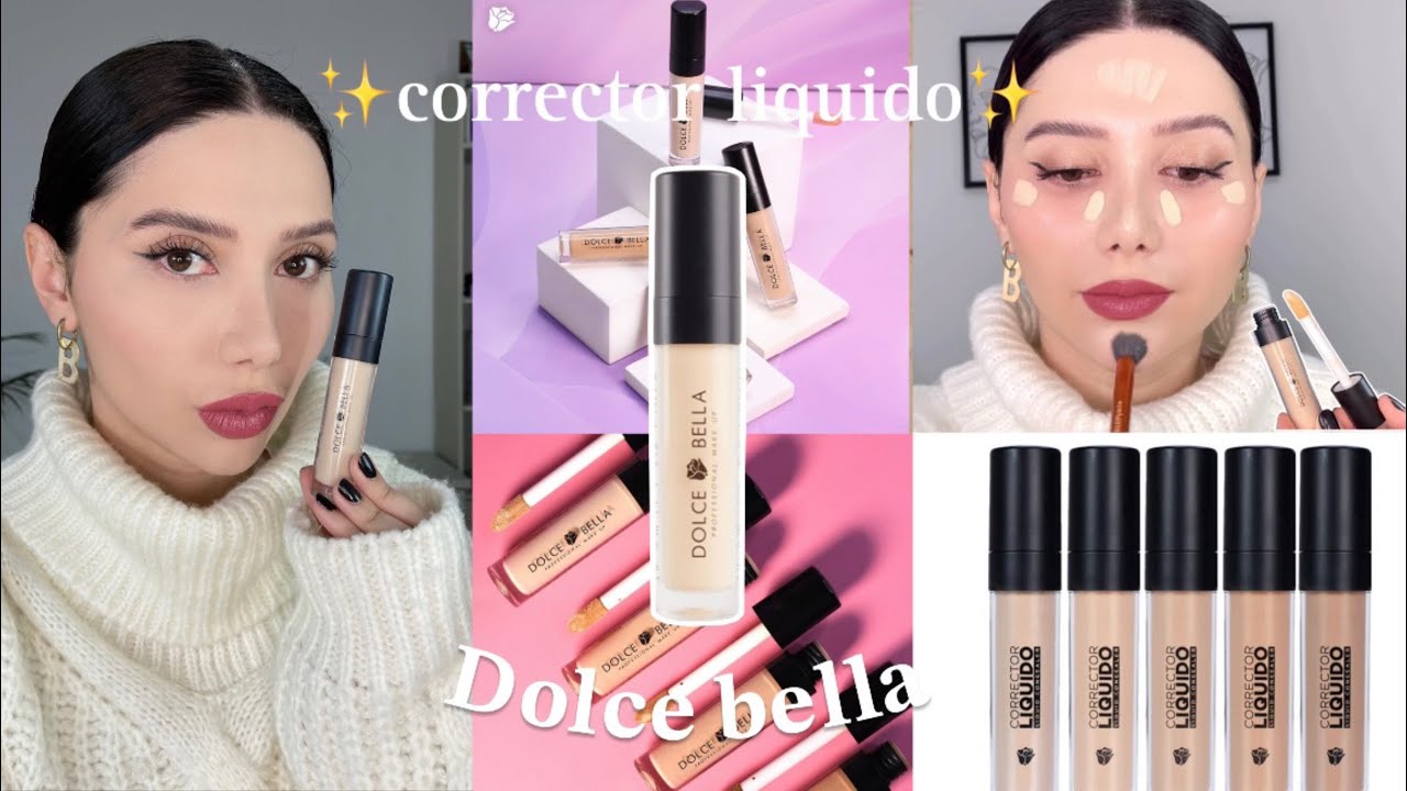 Probando el corrector líquido de DOLCE BELLA 💄| maquillaje COLOMBIANO ...
