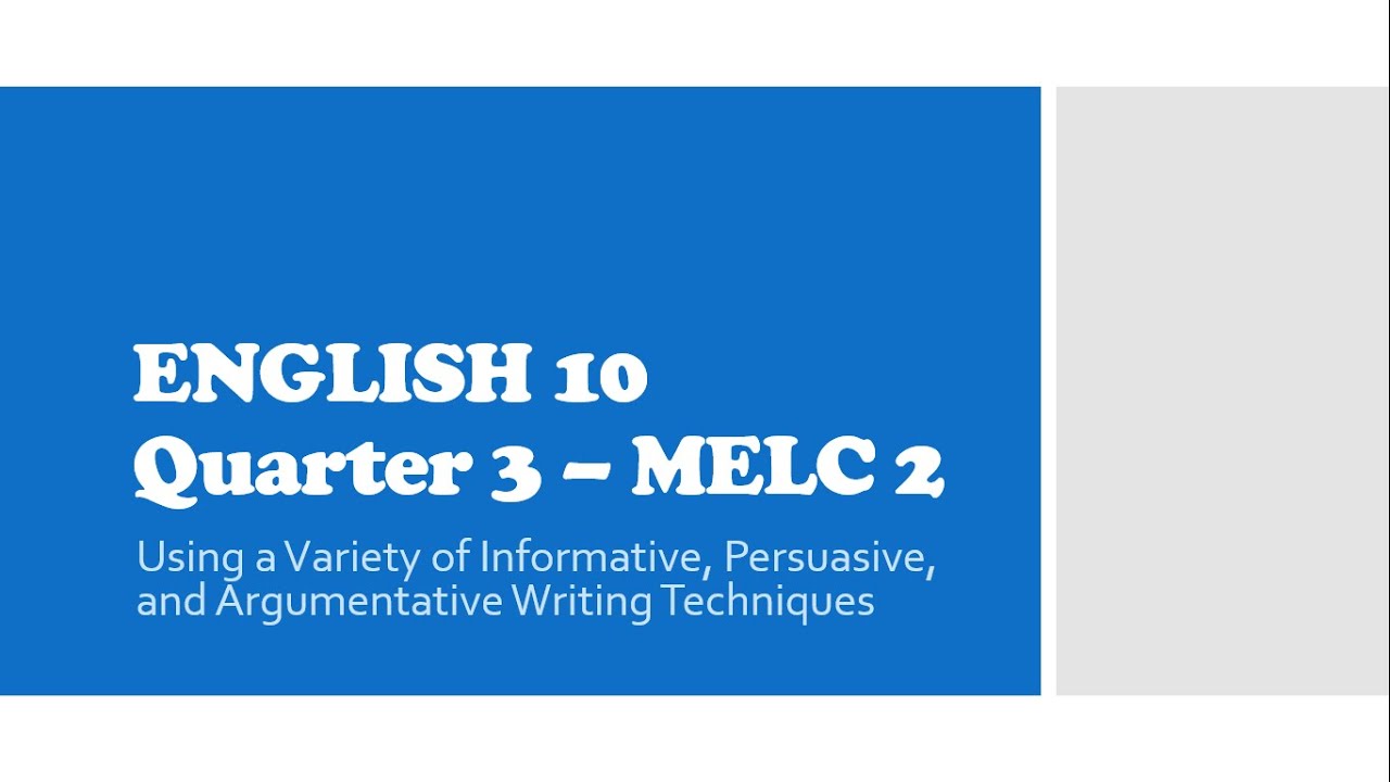 Q3 MELC 2 Using A Variety Of Informative Persuasive And Q3 MELC 2 Using A Variety Of Informative Persuasive And