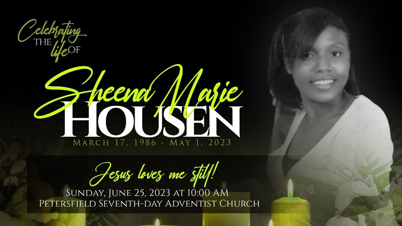 Celebrating the Life of Sheena Marie Housen || Sunday, June 25, 2023 ...