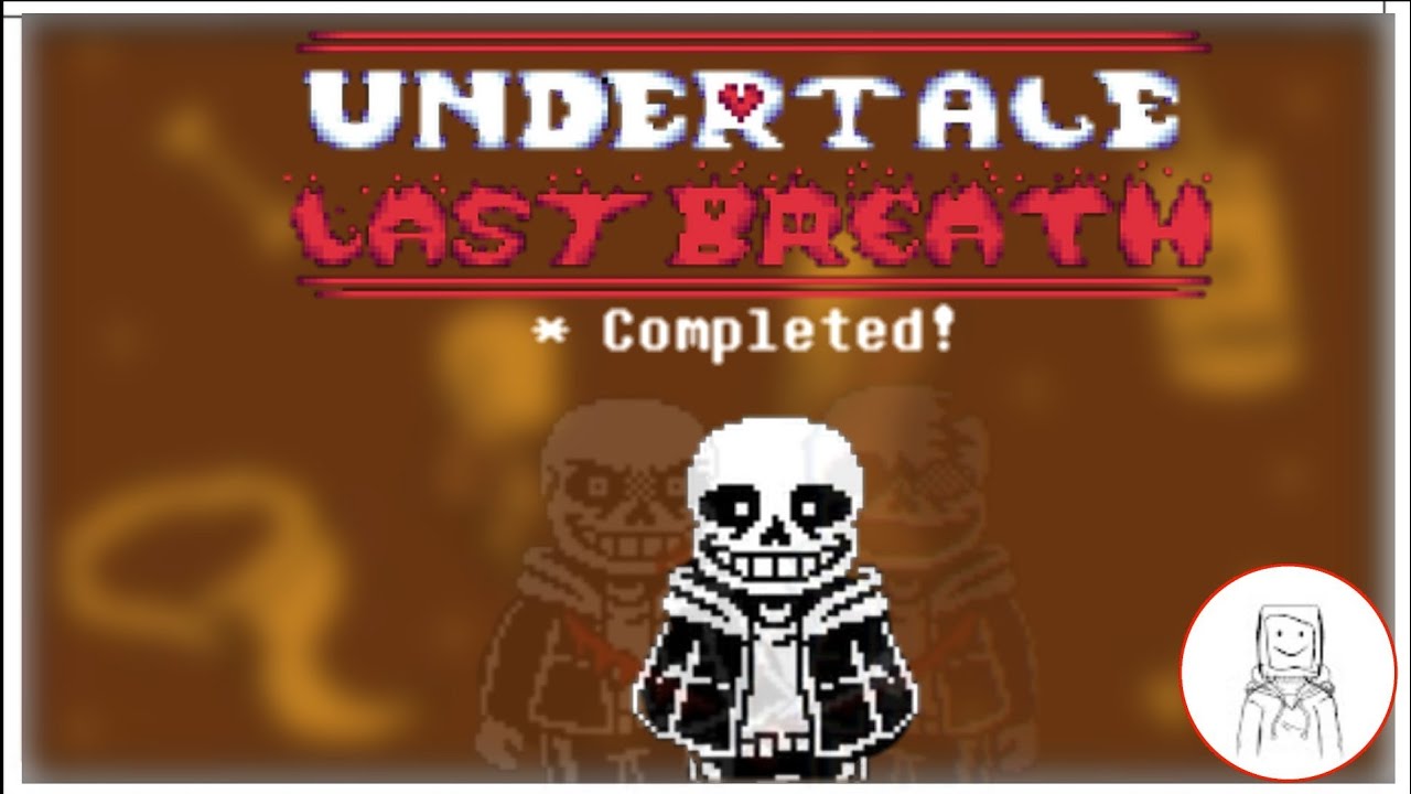 UNDERTALE: Last Breath (Full Gameplay & Completed) - YouTube