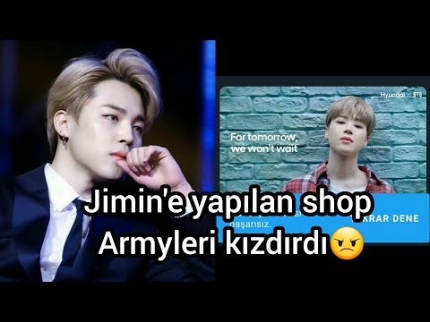 Jimin'e yapılan shop Armyleri kızdırdı.