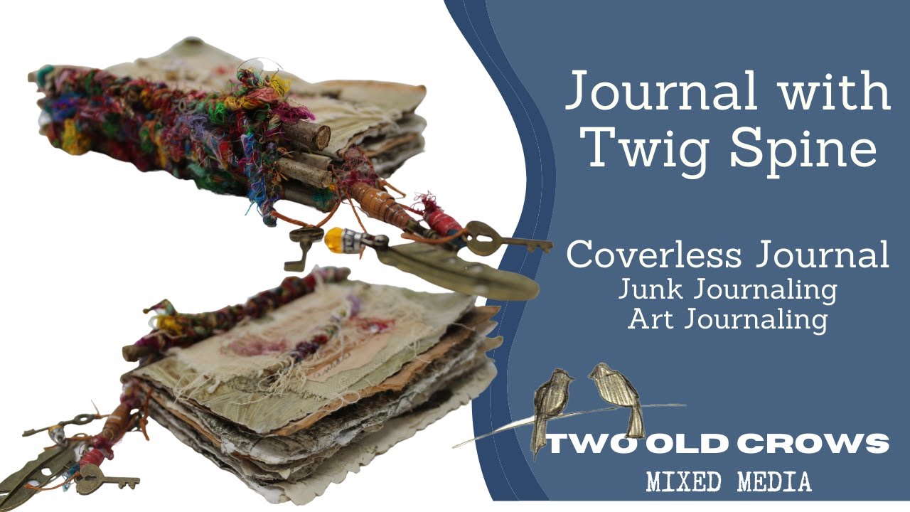 Junk Journal | Art Journal | Book with Twig Spine and Handmade Paper ...
