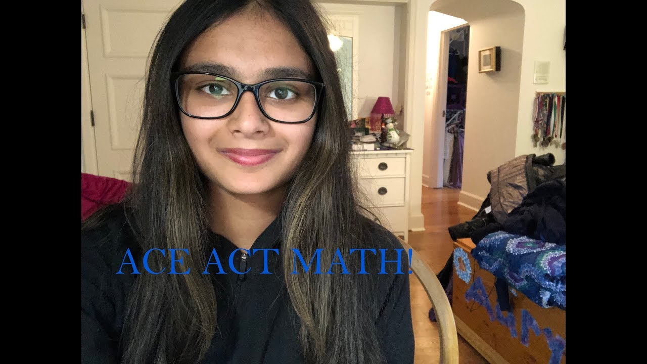 Ace the ACT Math Section - YouTube