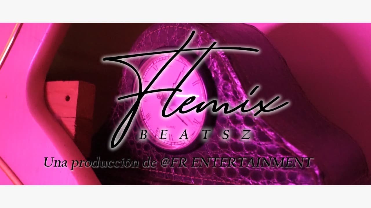 AQUÍ ME TIENES - FLEMIX BEATSZ #FrEntertainment #FlemixProduce - YouTube