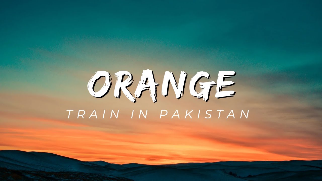 Orange train in Pakistan Lahore - YouTube
