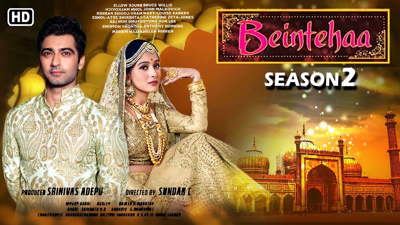 अब हुआ इंतजार खत्म लौट रहा है Beinteha अपने दूसरे सीजन के साथ Beintehaa ...