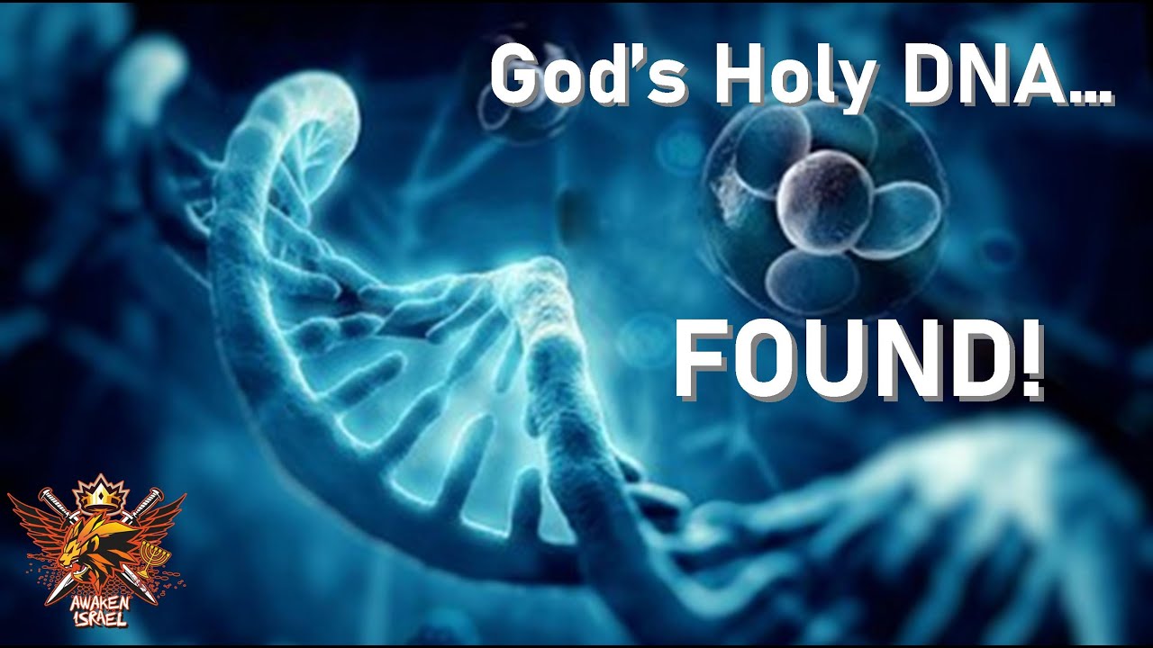 GOD'S Holy DNA...DISCOVERED on Earth!!! - YouTube