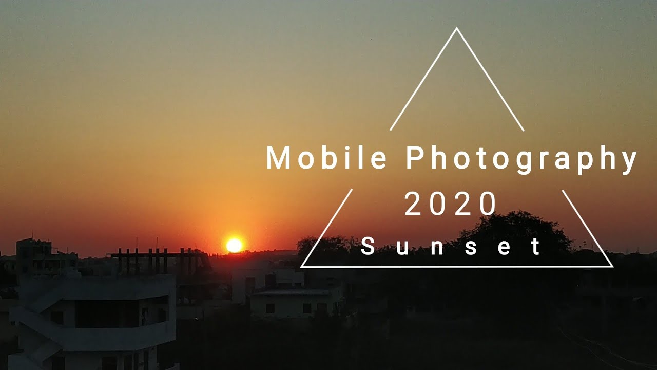 Cinematic Photography - Sunset | Time lapse using mobile cam - YouTube